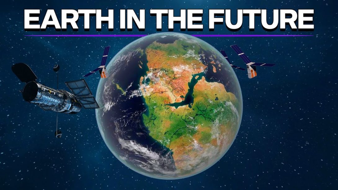 What Would The Earth Look Like 100 Million Years From Now? - Magic of ...