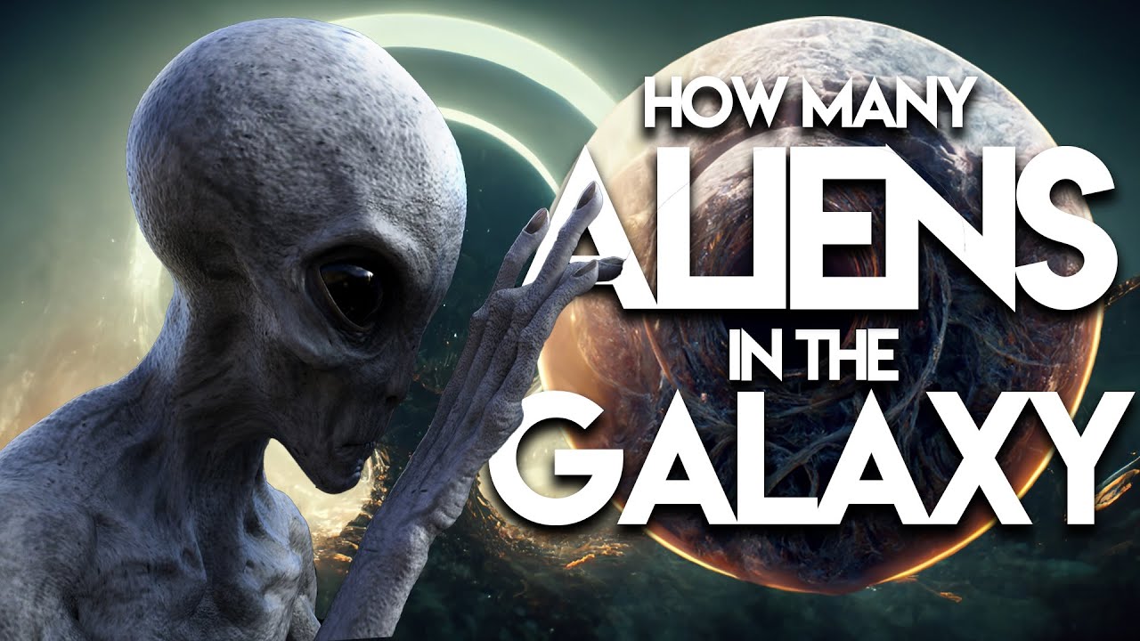 How Many Alien Civilizations Exist in Our Galaxy? - Magic of Science