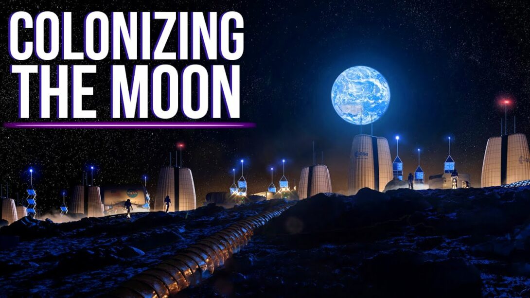 Why and How To COLONIZE The MOON - Magic of Science