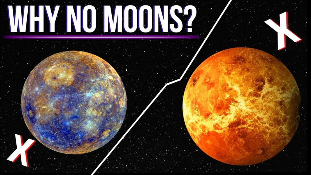 Why Don’t Venus And Mercury Have Moons? - Magic of Science