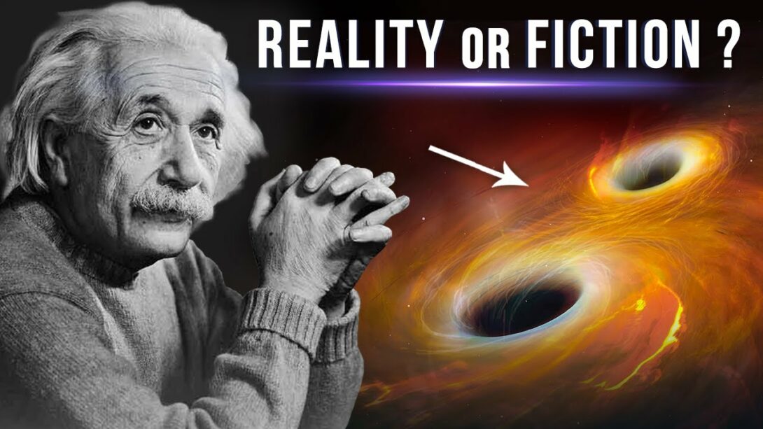 Einstein’s Theory of Relativity And Black Holes: Reality or Fiction ...