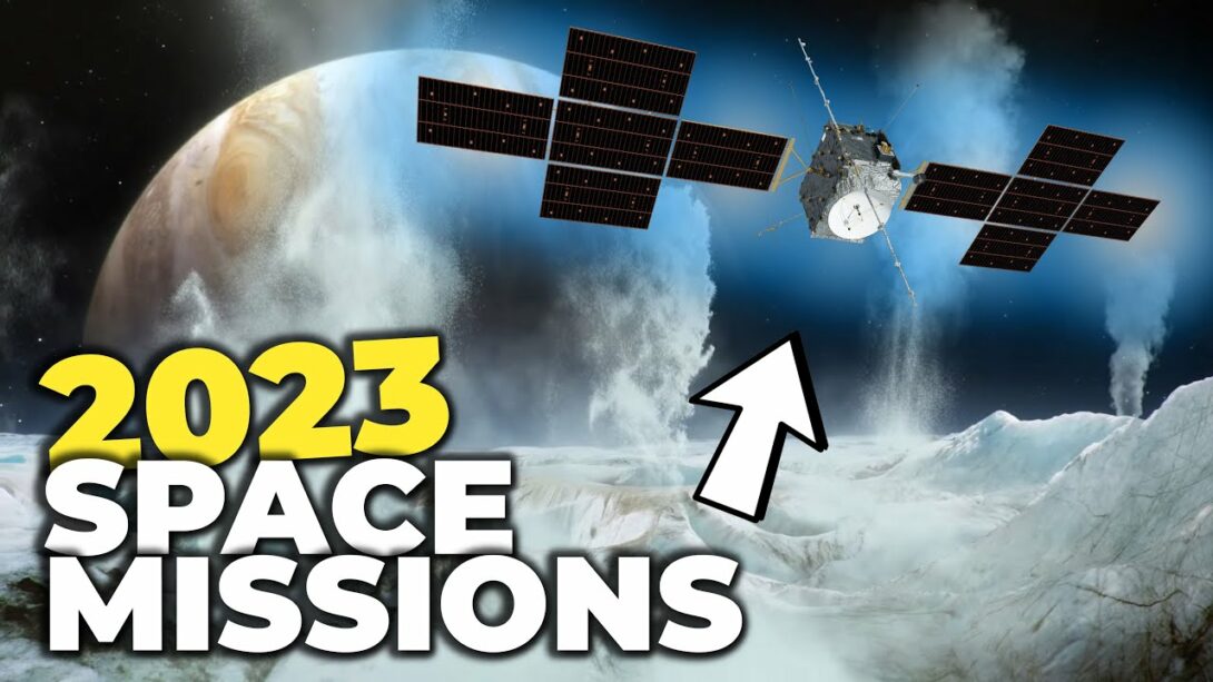 Top Five Space Exploration Missions in 2023 - Magic of Science