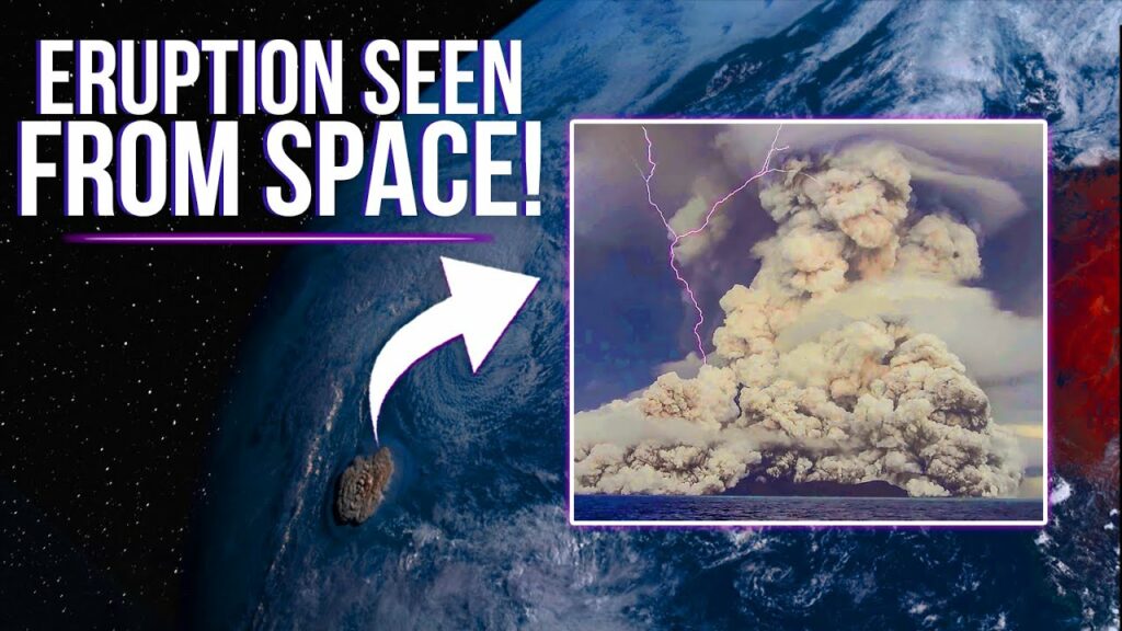 Tonga: The Biggest Volcano Eruption Ever Seen From Space - Magic of Science