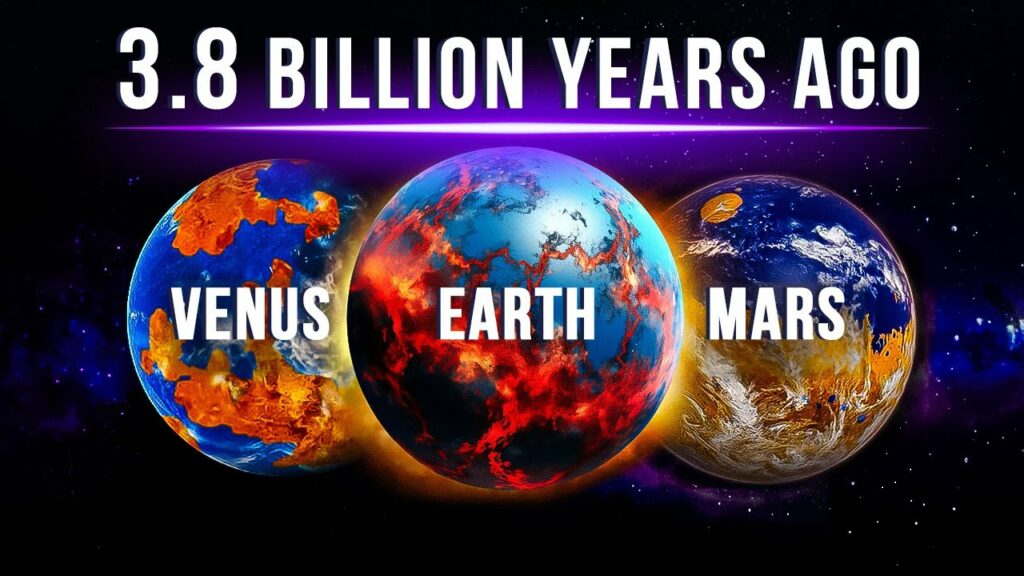 Look At What The Planets Were Like 3.8 Billion Years Ago - Magic of Science