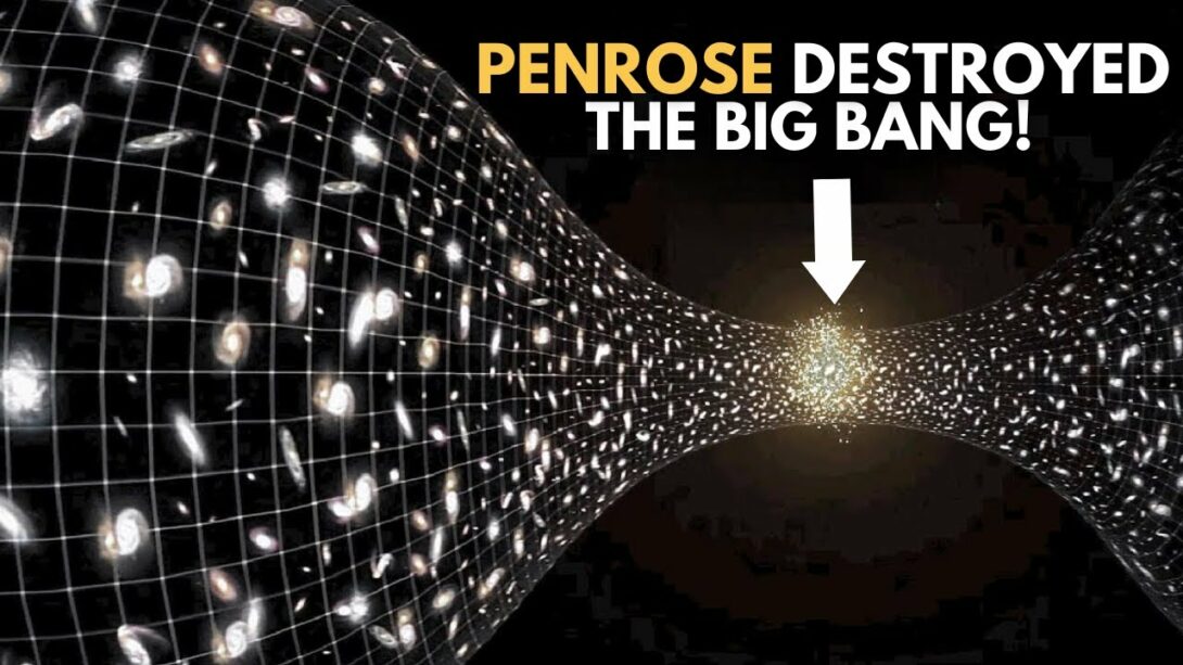 How Roger Penrose Destroyed The Big Bang Theory? - Magic of Science